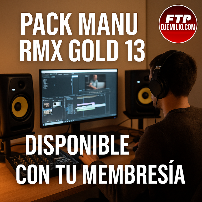 PACK MANU RMX GOLD 13 - ftpdjemilio.com
